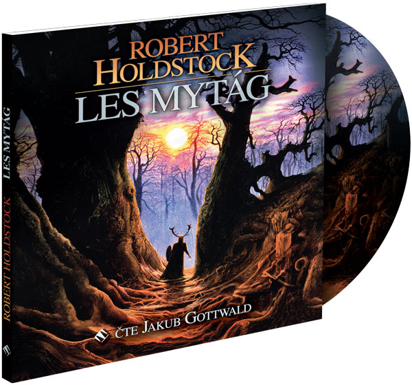 Mythago Wood audiobook in Czech – Robert Holdstock