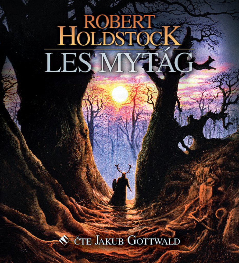 Mythago Wood audiobook in Czech – Robert Holdstock